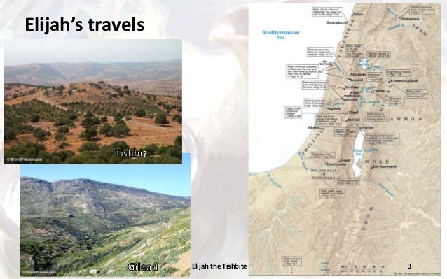 Elijah the tishbite (1 kings 17)