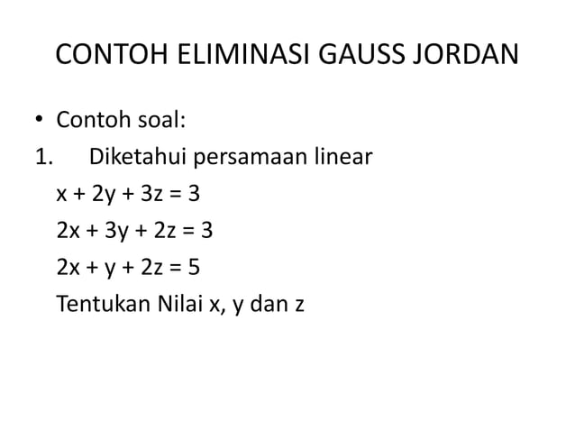 eliminasi-gauss materi lengkap dan terpecaya | PPTX
