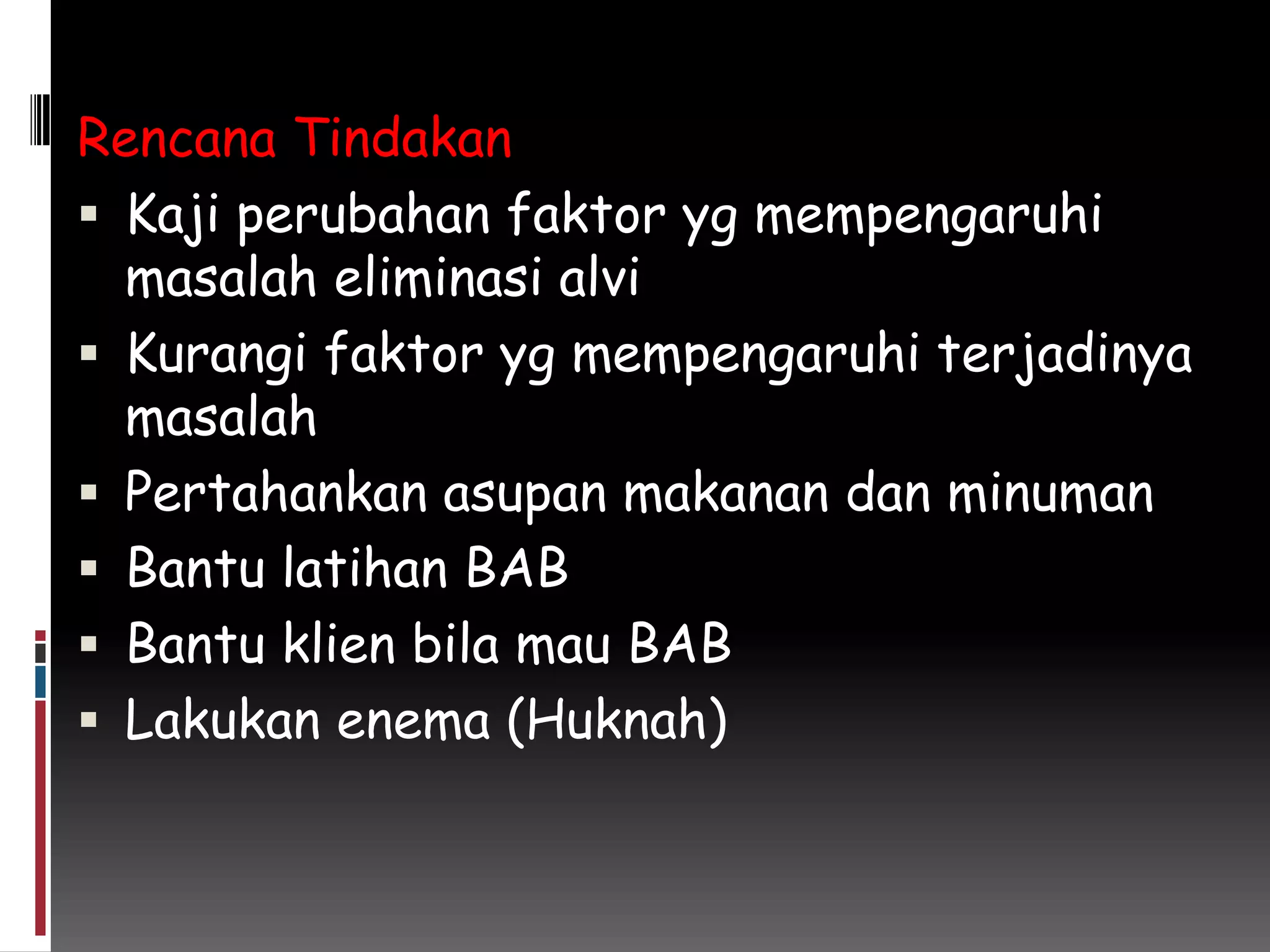 Eliminasi alvi (bab) | PPT