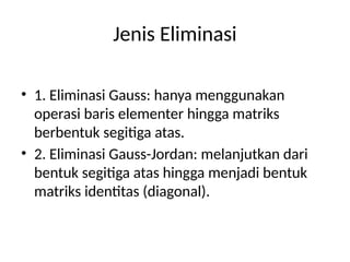Eliminasi_Gauss_dan_Gauss_Jordan_Revisi.pptx