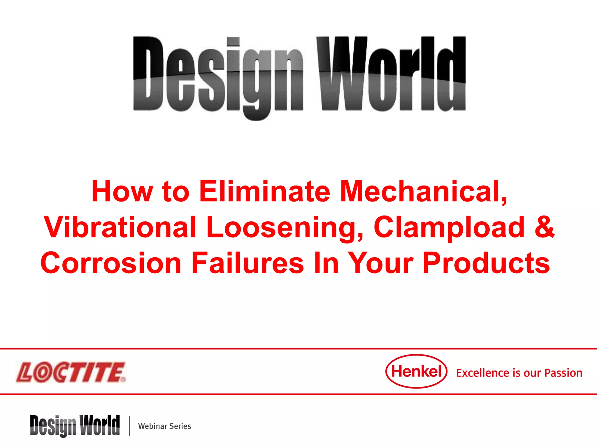 How to Eliminate Mechanical, Vibrational Loosening, Clampload ...