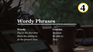 Eliminating wordiness | PPTX