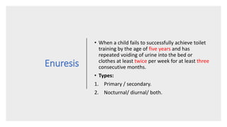 Elimination disorders in children | PPTX