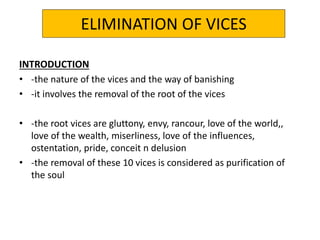 Elimination of Vices | PPTX