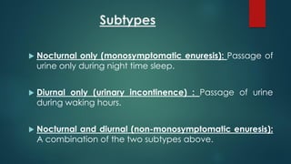 Elimination disorders/ Enuresis/Bed wetting.pdf