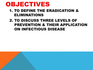 Elimination & edradication | PPTX