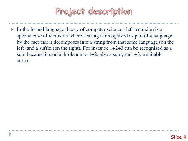 Elimination of left recursion Elimination of left recursion