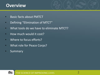 Elimination of mother to child transmission of hiv | PPT