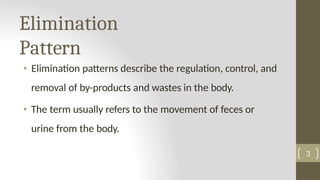 Elimination pattern .fon chapter 3 slides | PPT