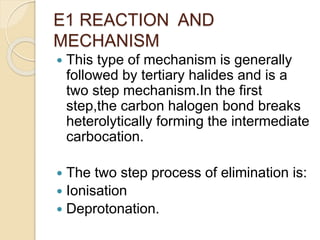 ELIMINATION REACTION AND ITS MECHANISM.pptx