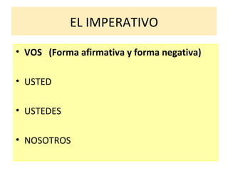 El imperativo en vos | PPT