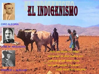 El indigenismo | PPT