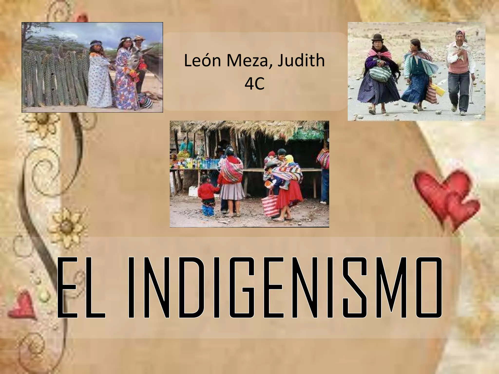 El indigenismo | PPTX