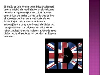 El ingles britanico | PPTX