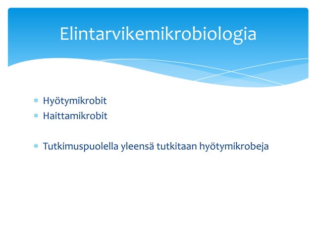 Elintarvikemikrobiologia | PPT