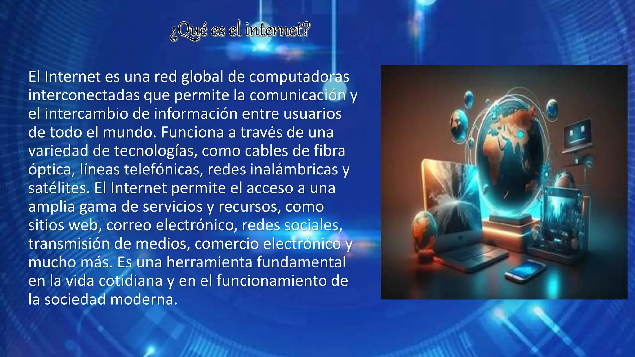 QUE ES EL El INTERNET Y SUS BENEFICIOS.. | PPTX | Internet | Computing