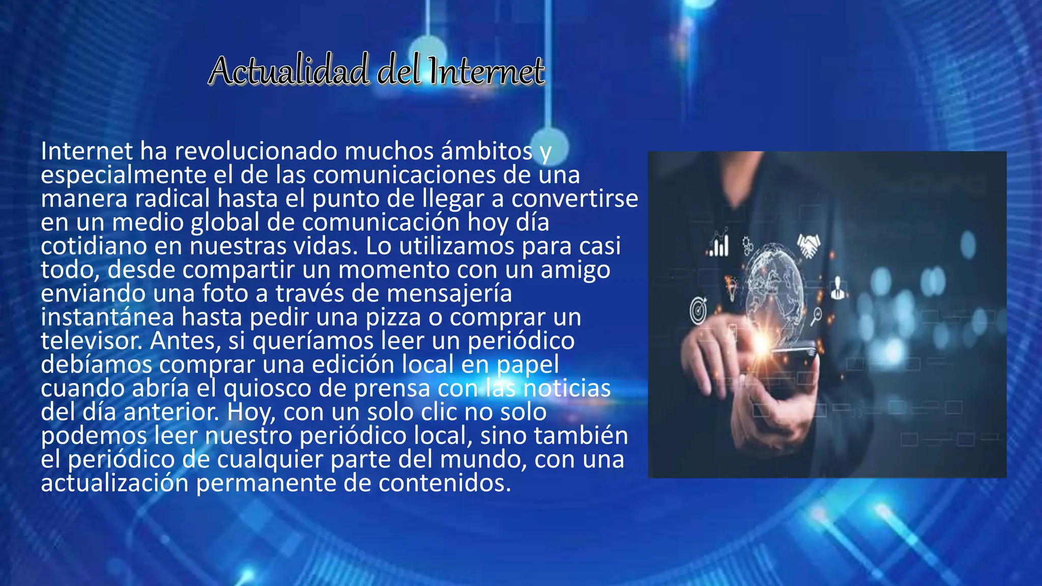 QUE ES EL El INTERNET Y SUS BENEFICIOS.. | PPTX | Internet | Computing
