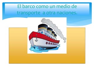 El invento del transporte que revolucionaron el mundo | PPTX