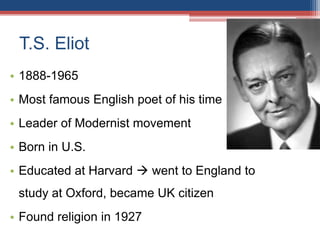Eliot and modernism | PPTX