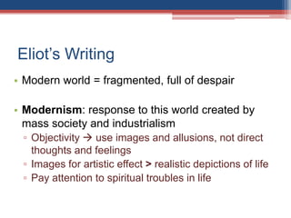 Eliot and modernism | PPTX