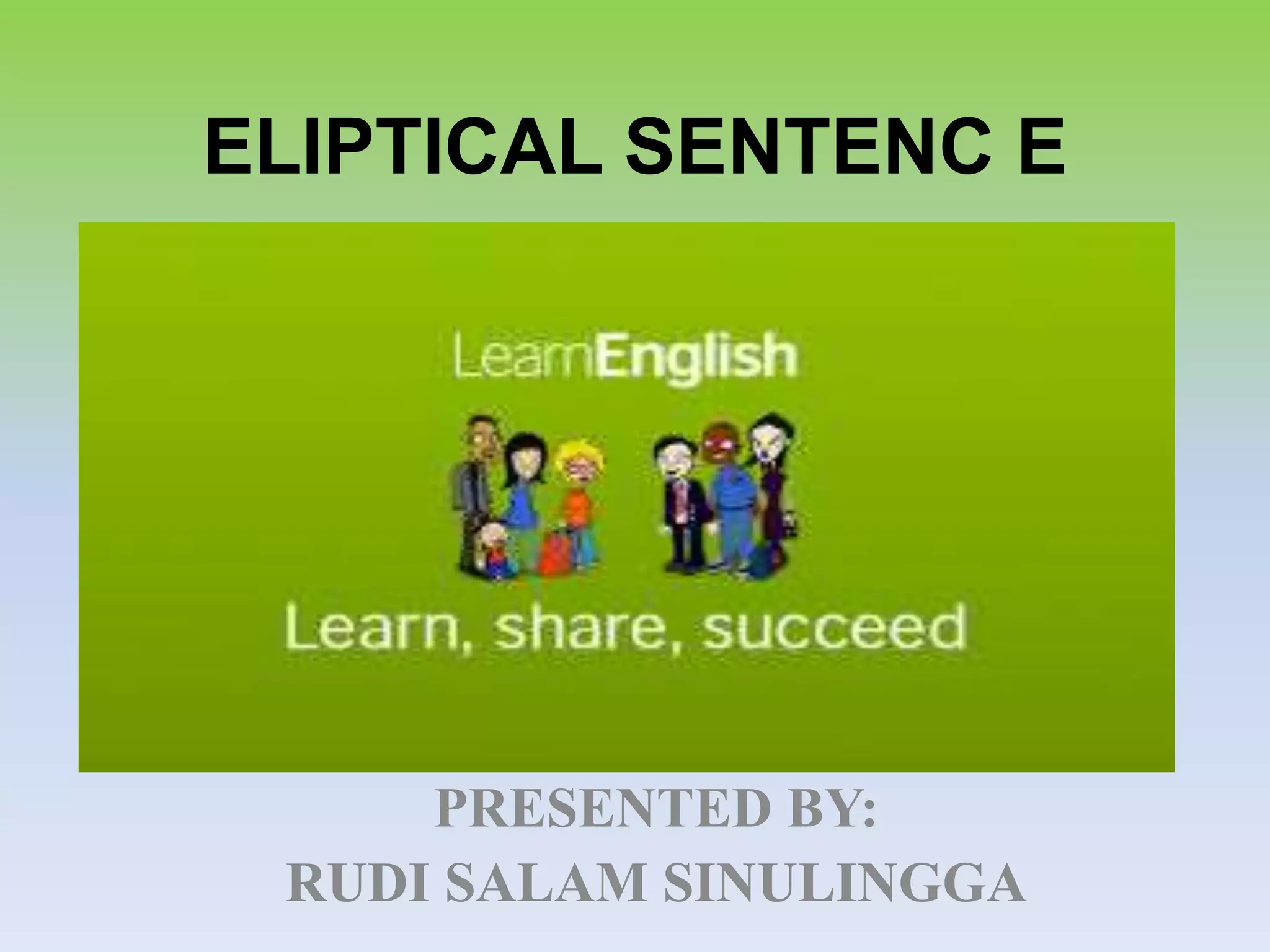 PPT ELLIPTICAL SENTENCE | PPTX