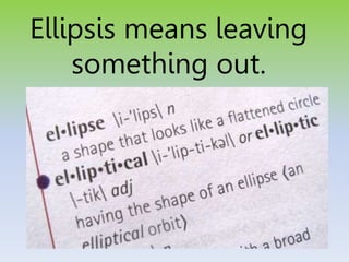 PPT ELLIPTICAL SENTENCE | PPTX