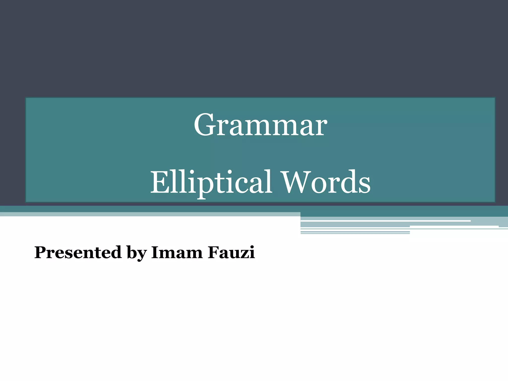 Eliptical words | PPTX