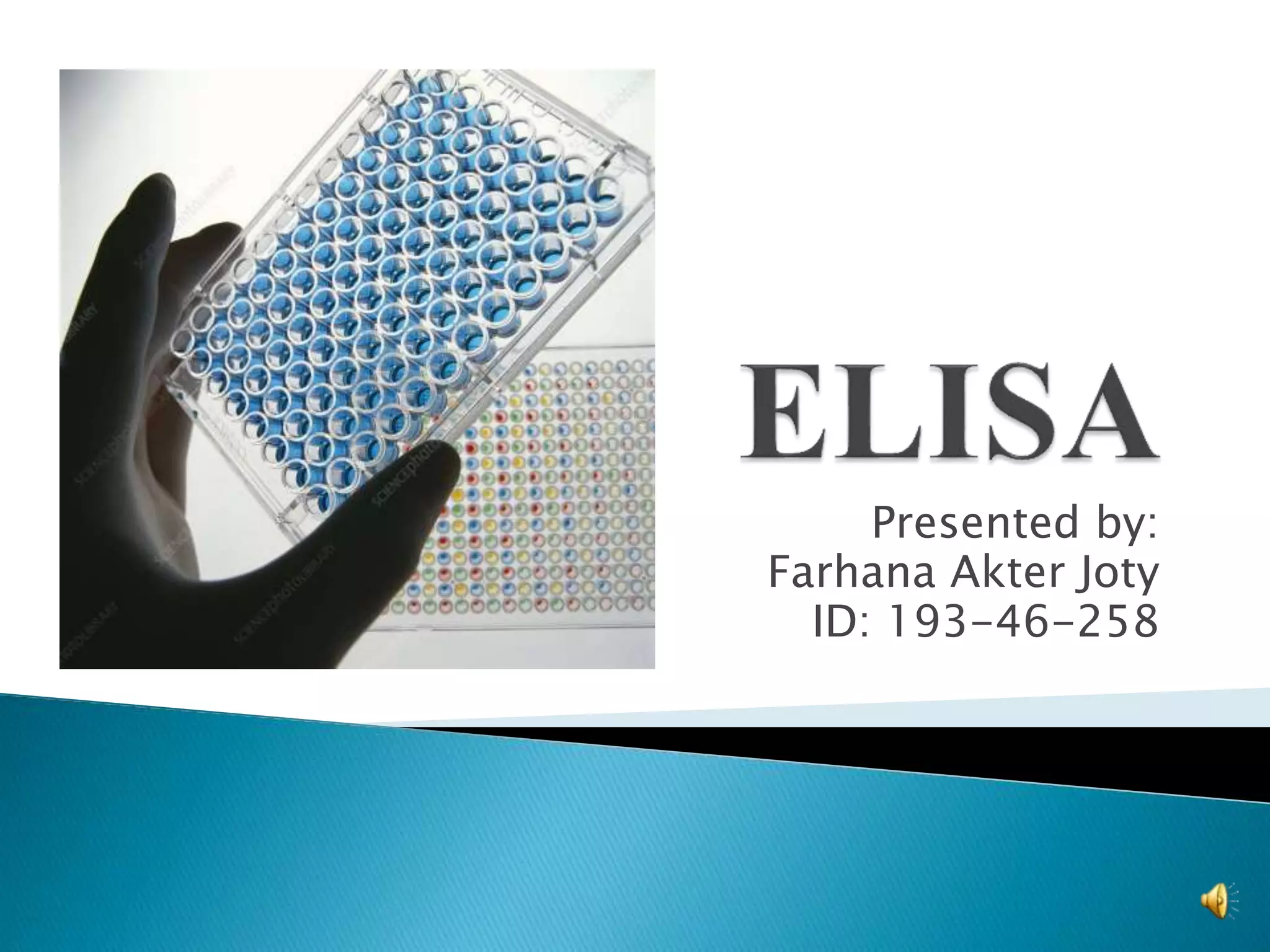 ELISA and its advantages | PPTX