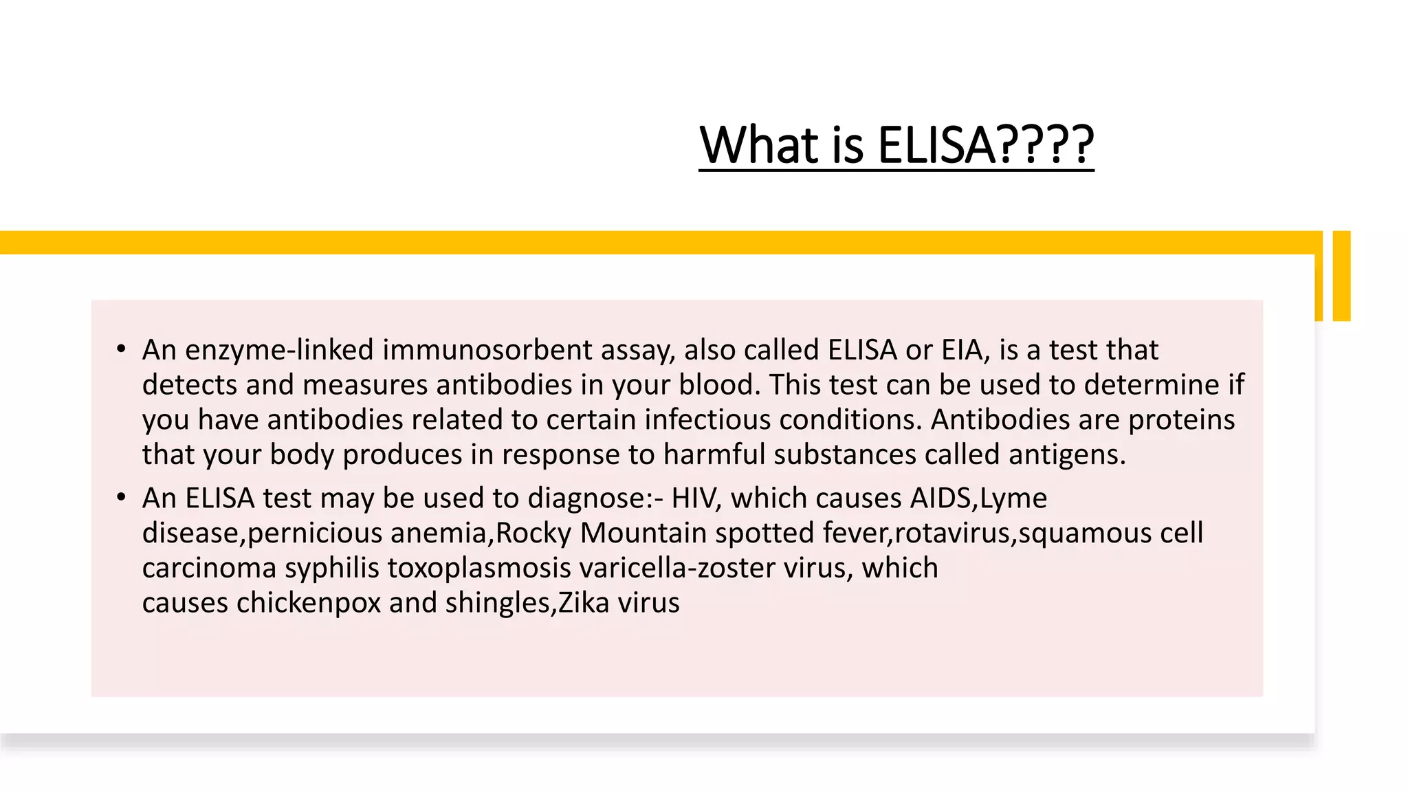 Elisa (Enzyme linked immuno sorbent assay) | PPT