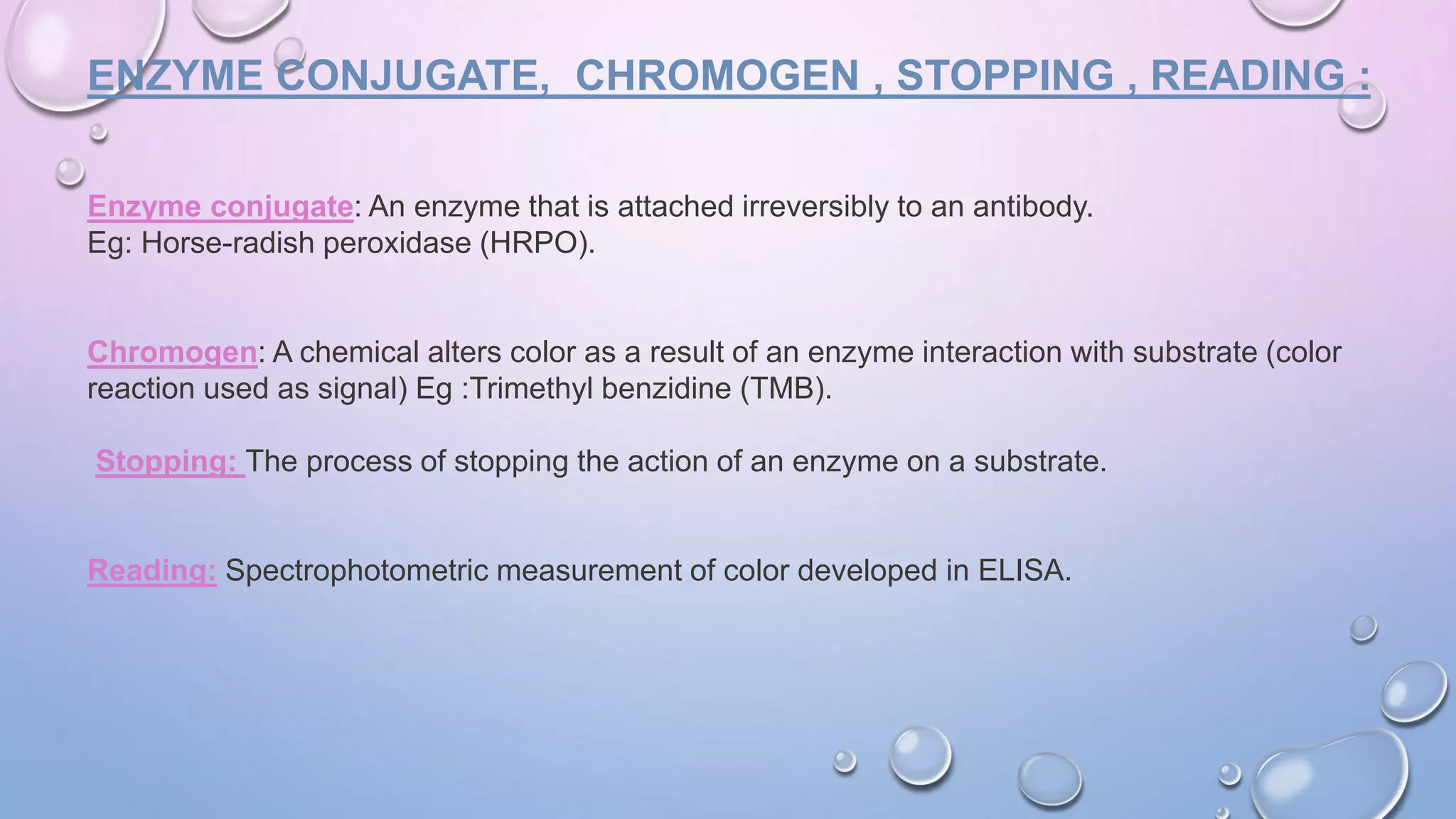 ENZYME LINKED IMMUNOSORBENT IMMMUNO ASSAY | PPTX