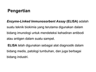 kuliah elisa (enzyme linked immunosorbent assay).ppt