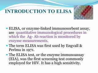 ELISA- Introduction and Concept | PPTX