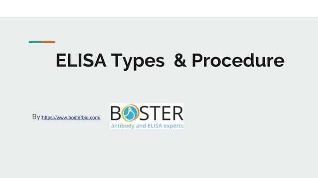 ELISA Types & Procedure | PPT