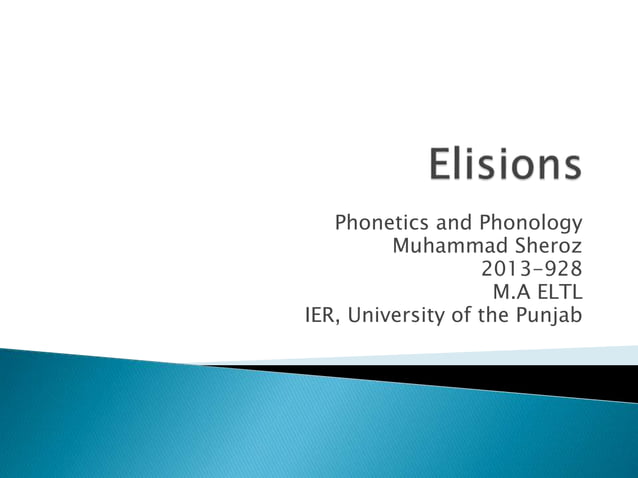 Elisions | PPTX | Educational Assessment | Education