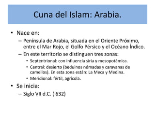 Historia general para acceso universidad mayores de 25 años: El islam ...