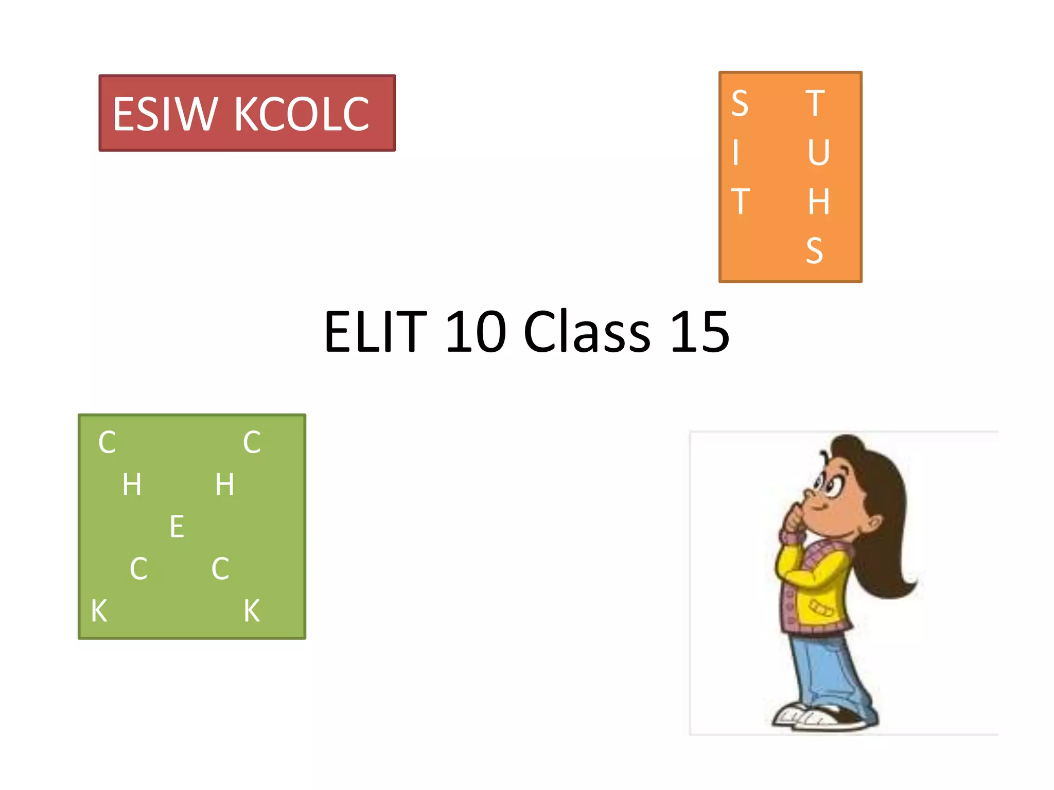 Elit 10 class 15 | PPTX
