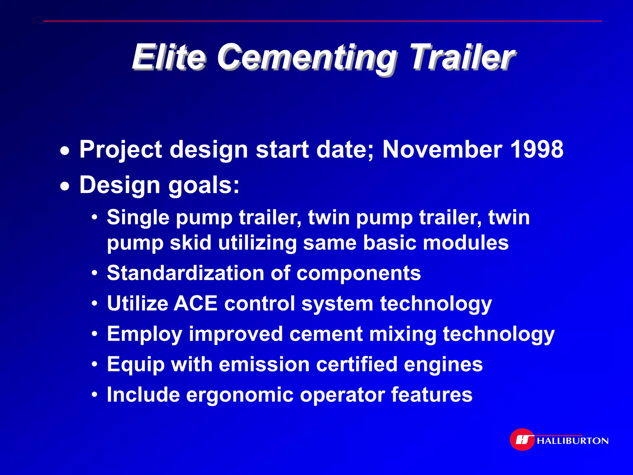 Elite Cementing Trailer 1.ppt