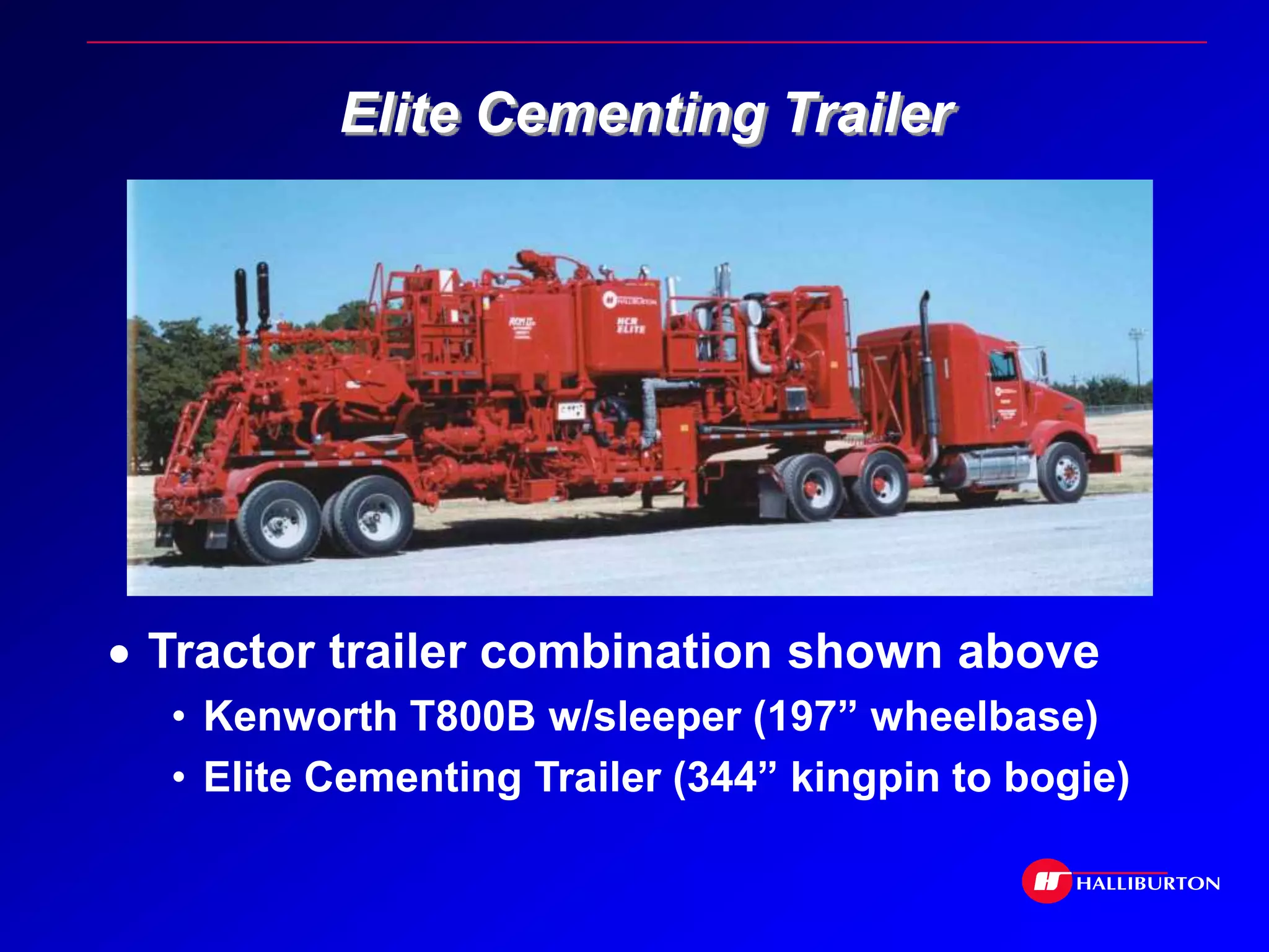 Elite Cementing Trailer 1.ppt