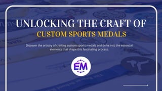 Embrace Victory with Custom Sports Medals | PPT
