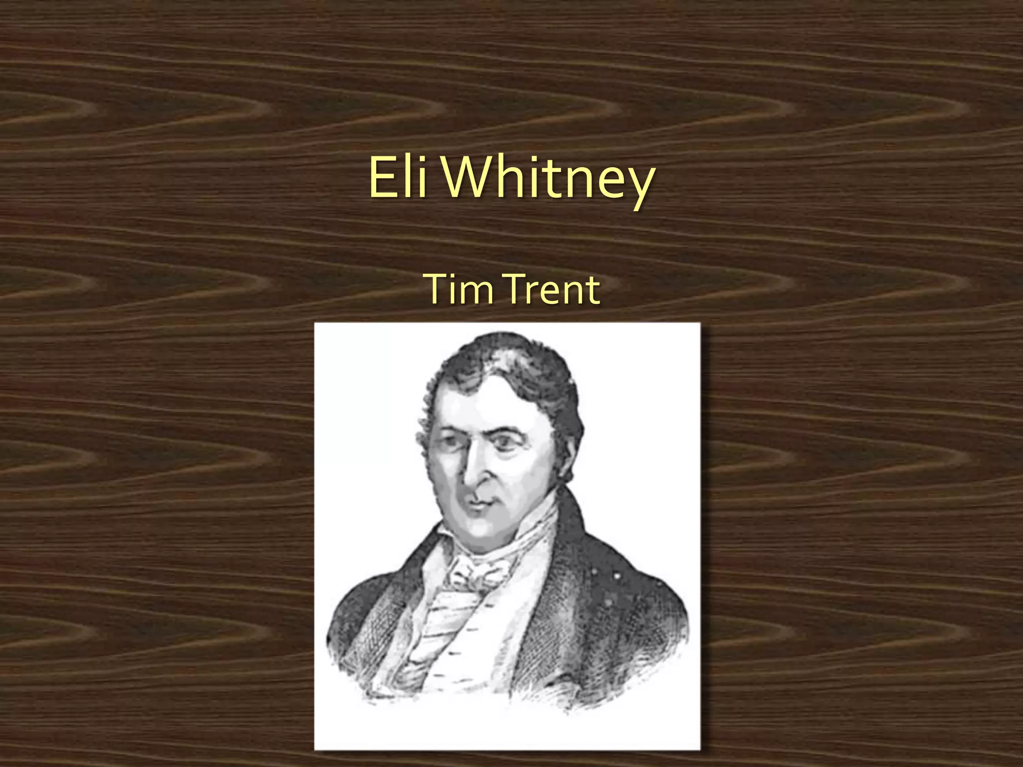 Eli whitney | PPT
