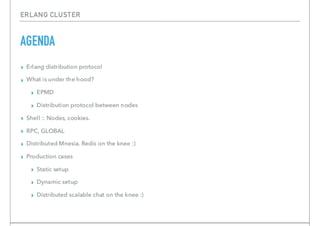 Erlang cluster. How is it? Production experience. — Valerii Vasylkov | Elixir Evening Club 3 | PDF