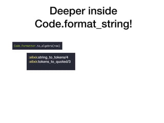 Elixir formatter Internals | PPT