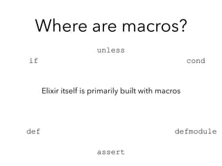 Elixir metaprogramming | PPT