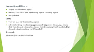 Pharmaceutical Elixirs | PPTX