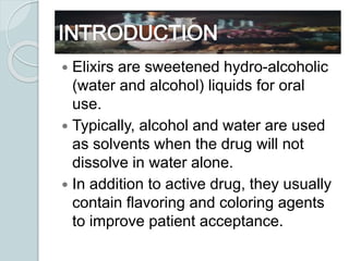 ELIXIRS.pptx 22345q8w7e7eue7r7jsjsjajsjh | PPT