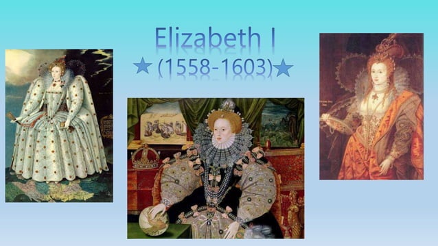 Elizabeth I | PPT
