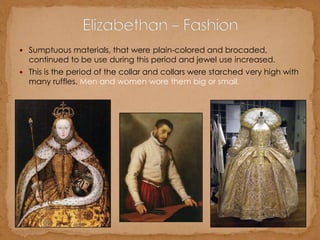 Elizabethan Fashion