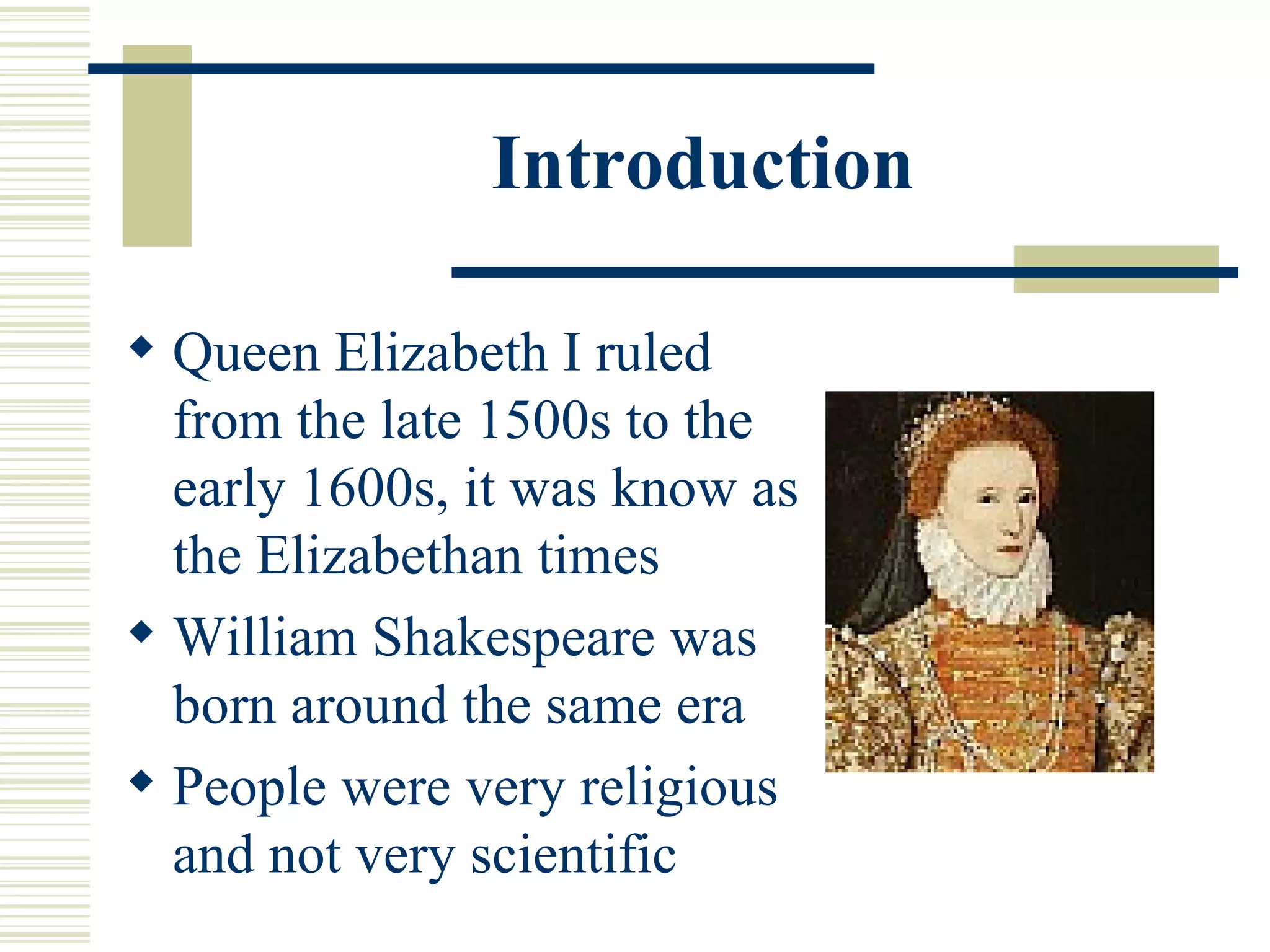 Elizabethan Times Overview | PPT