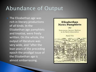 Elizabethan age (Literary characteristics) | PPTX