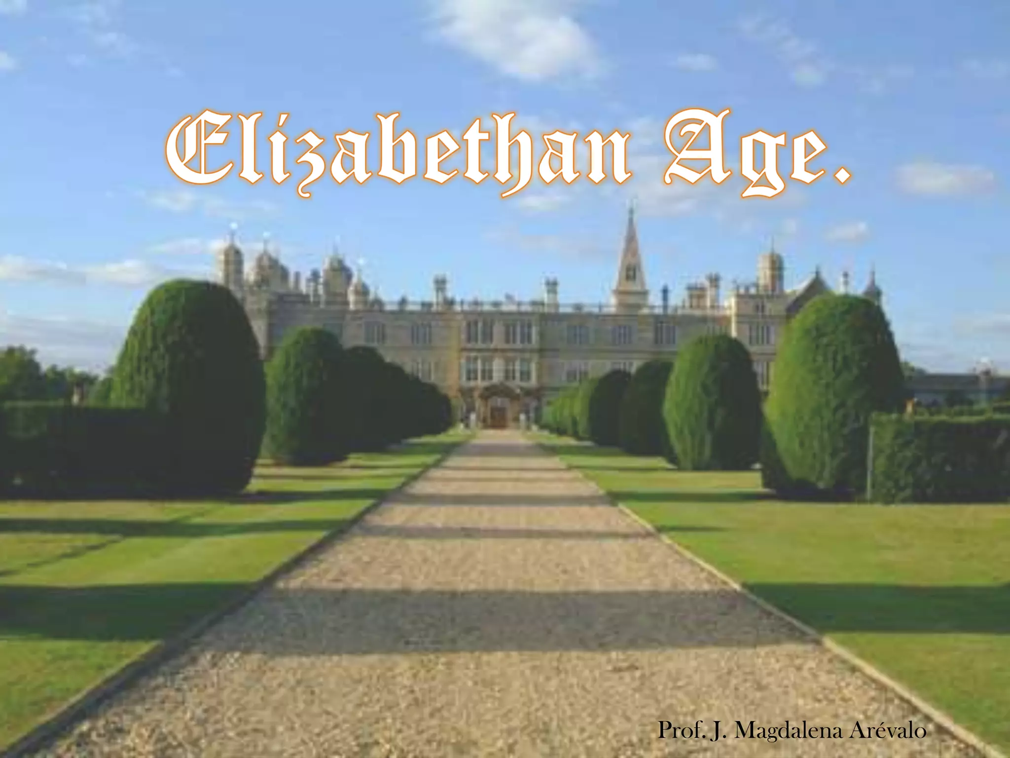 Elizabethan age ss | PPT